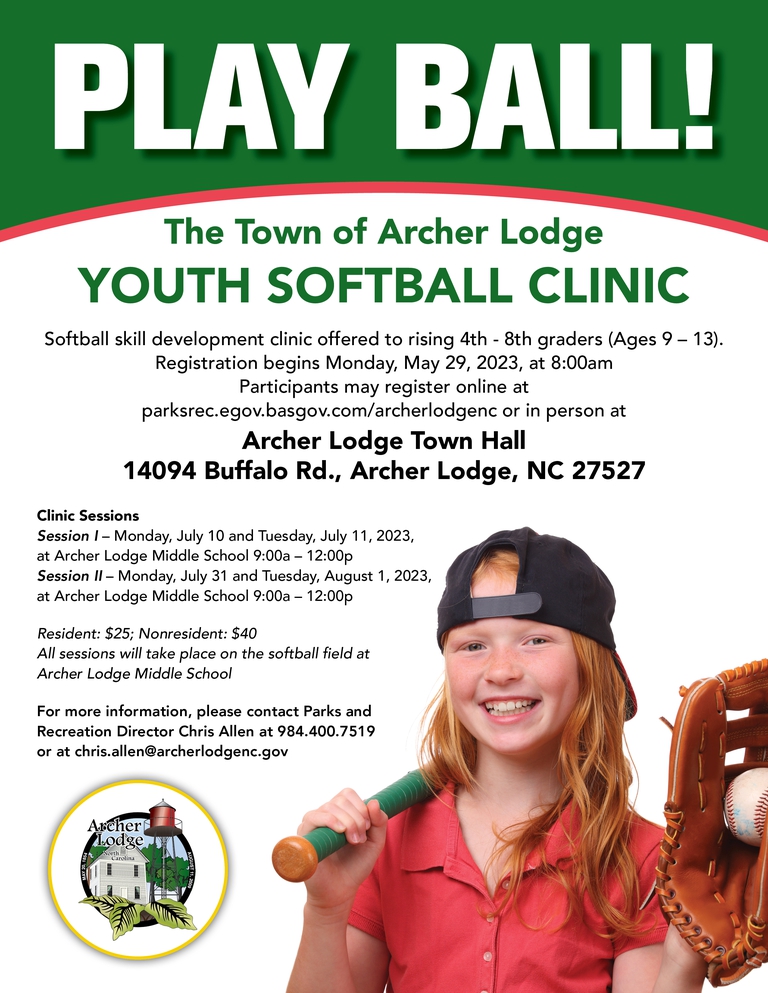 Town of Archer Lodge, North Carolina - - Archer Lodge Youth Softball Clinic